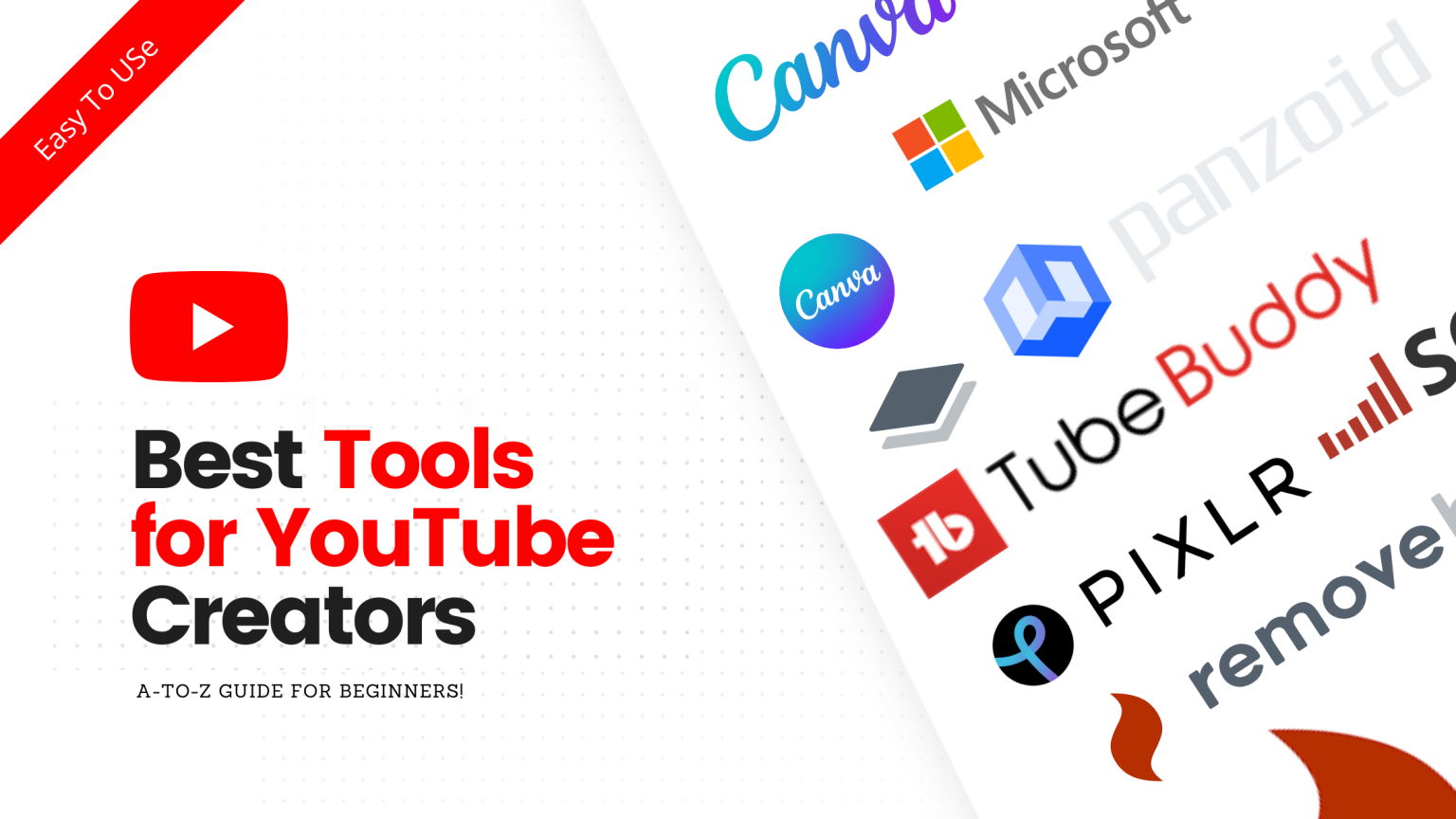 10+ Best Tools for YouTube Creators: A-to-Z Guide for Beginners!