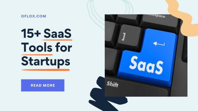 15+ SaaS Tools for Startups: A-to-Z Guide for Beginners!