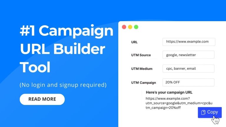 #1 Campaign URL Builder Tool (No login and signup required)