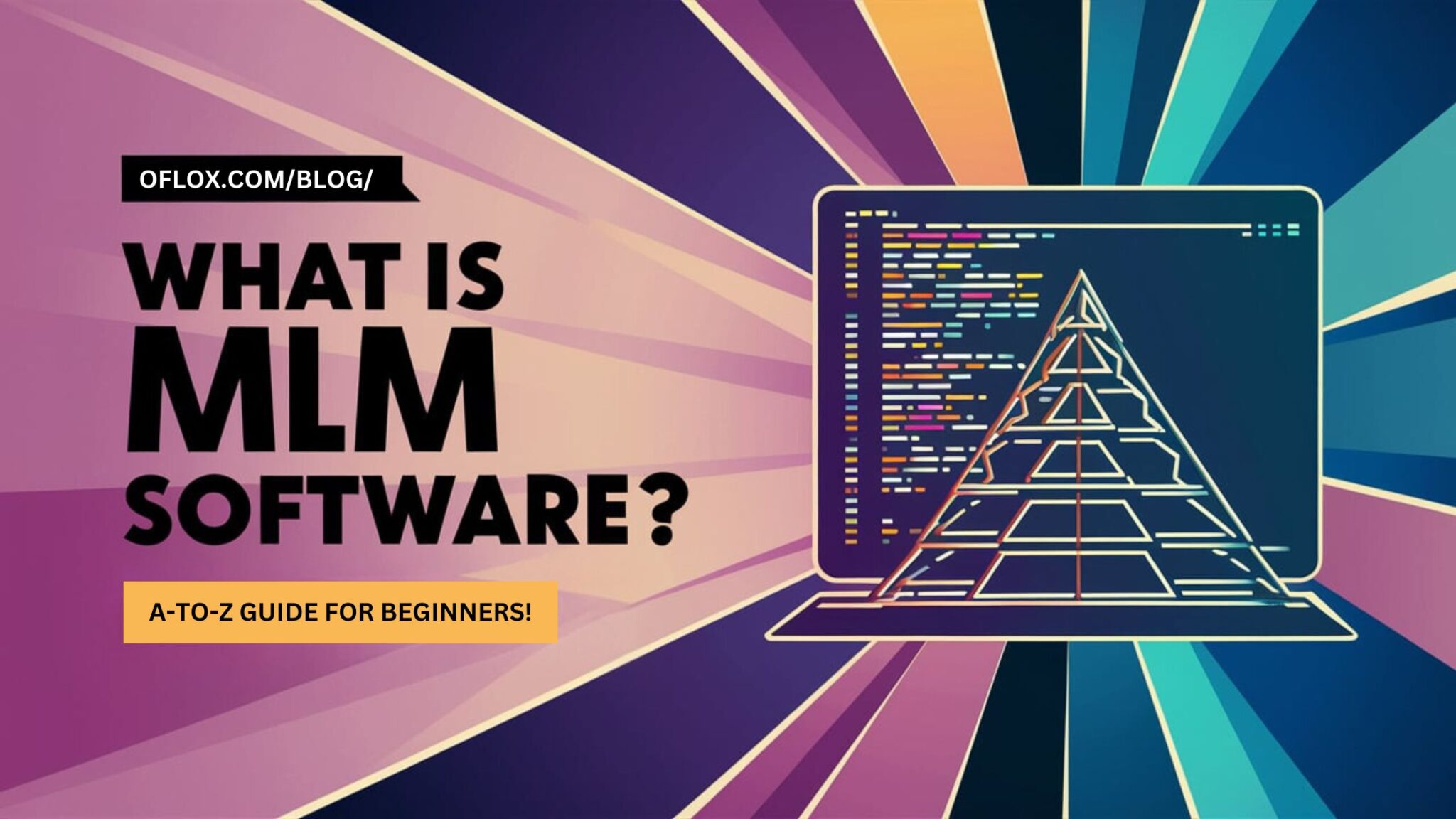 What is MLM Software: A-to-Z Guide for Beginners!