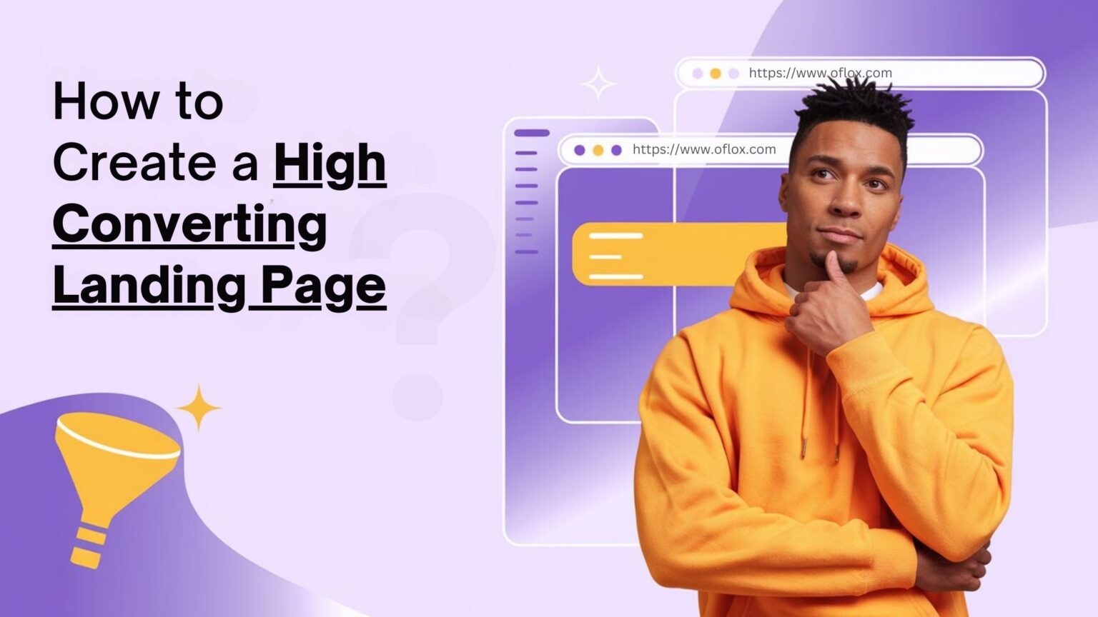 How to Create a High Converting Landing Page: A-to-Z Guide!