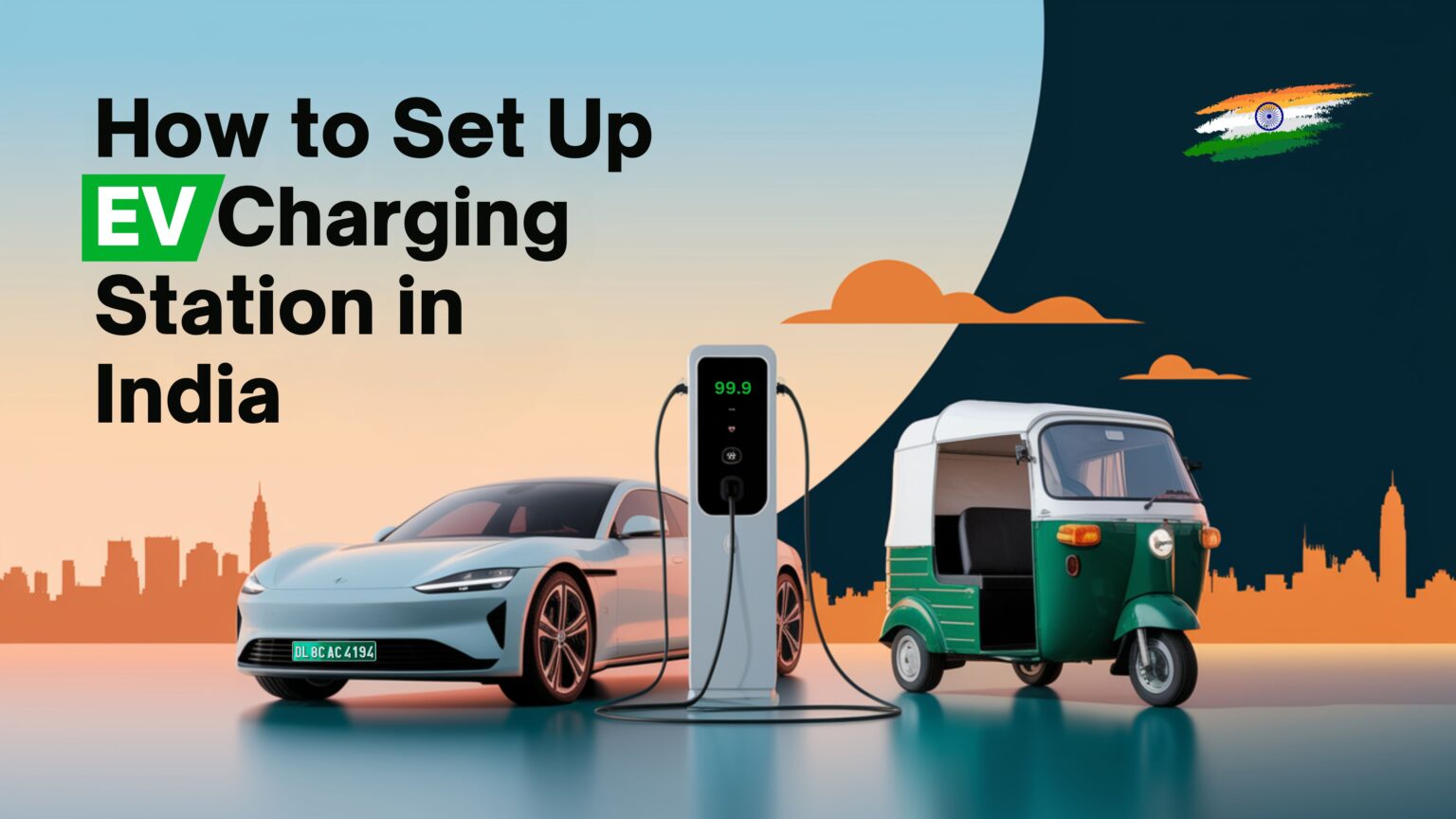 How to Set Up EV Charging Station in India: A Step-by-Step Guide!