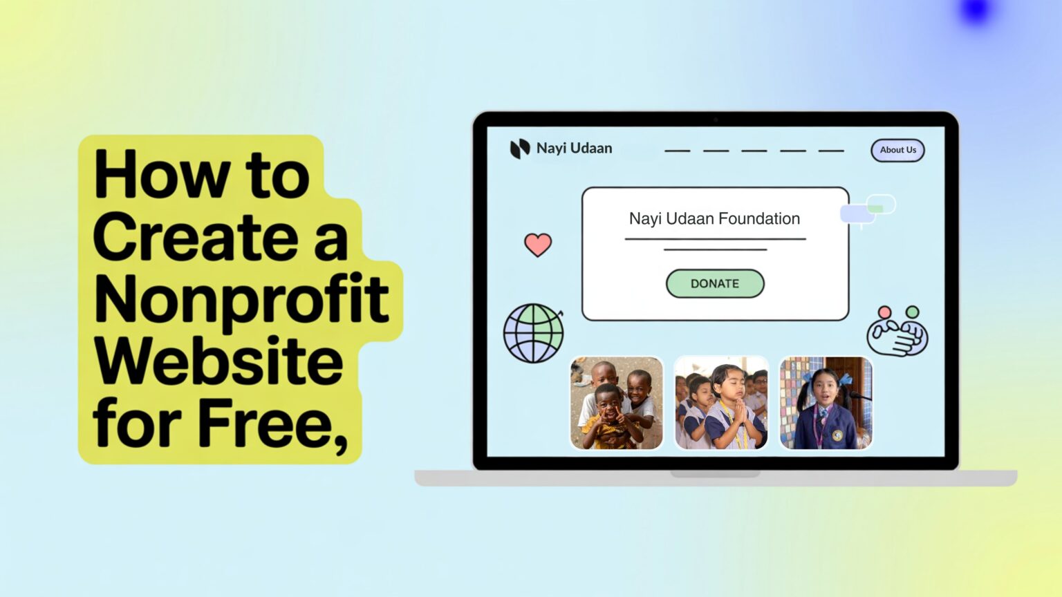 How to Create a Nonprofit Website for Free: A Step-by-Step Guide!