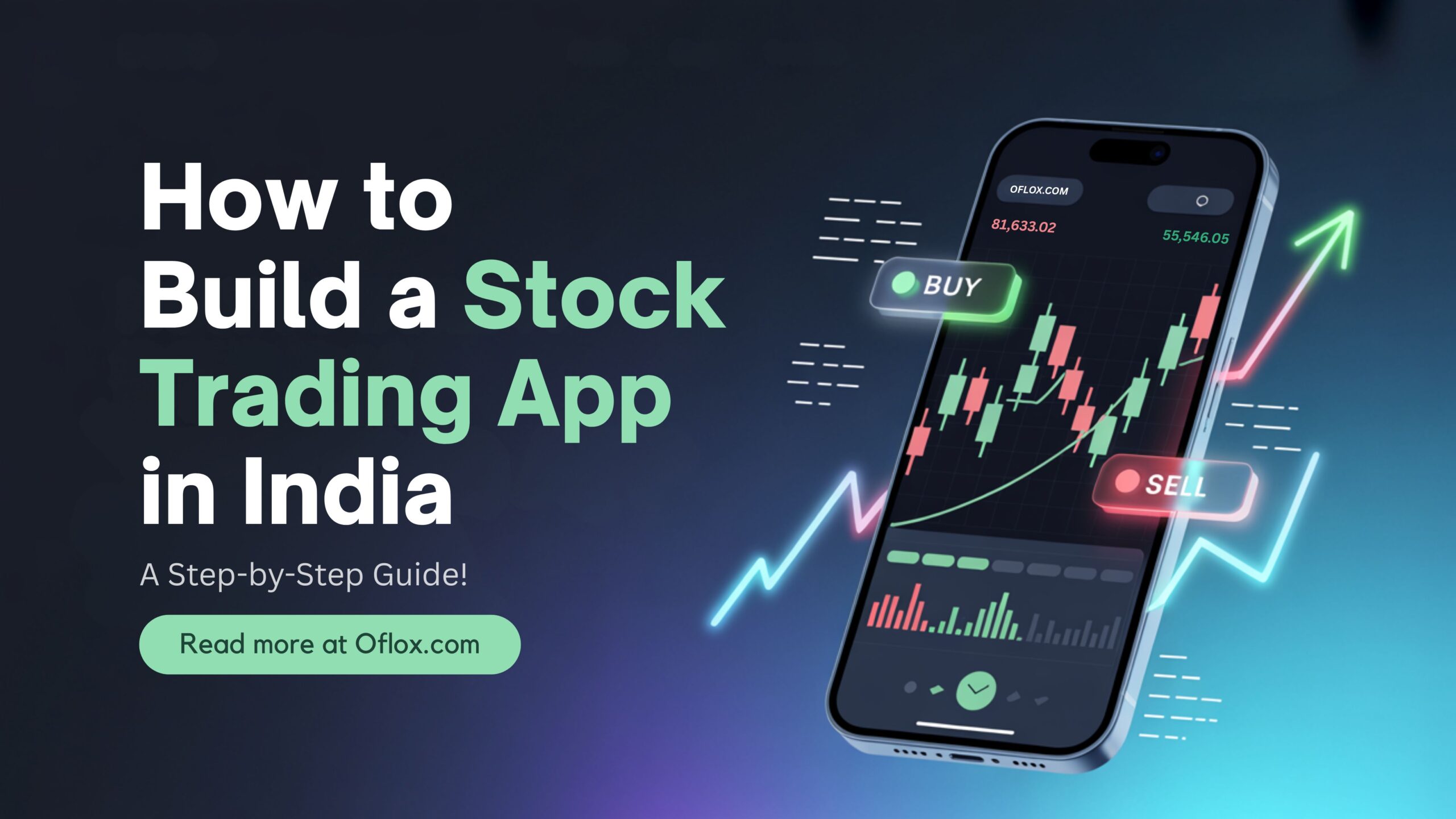 How to Build a Stock Trading App in India: A Step-by-Step Guide!