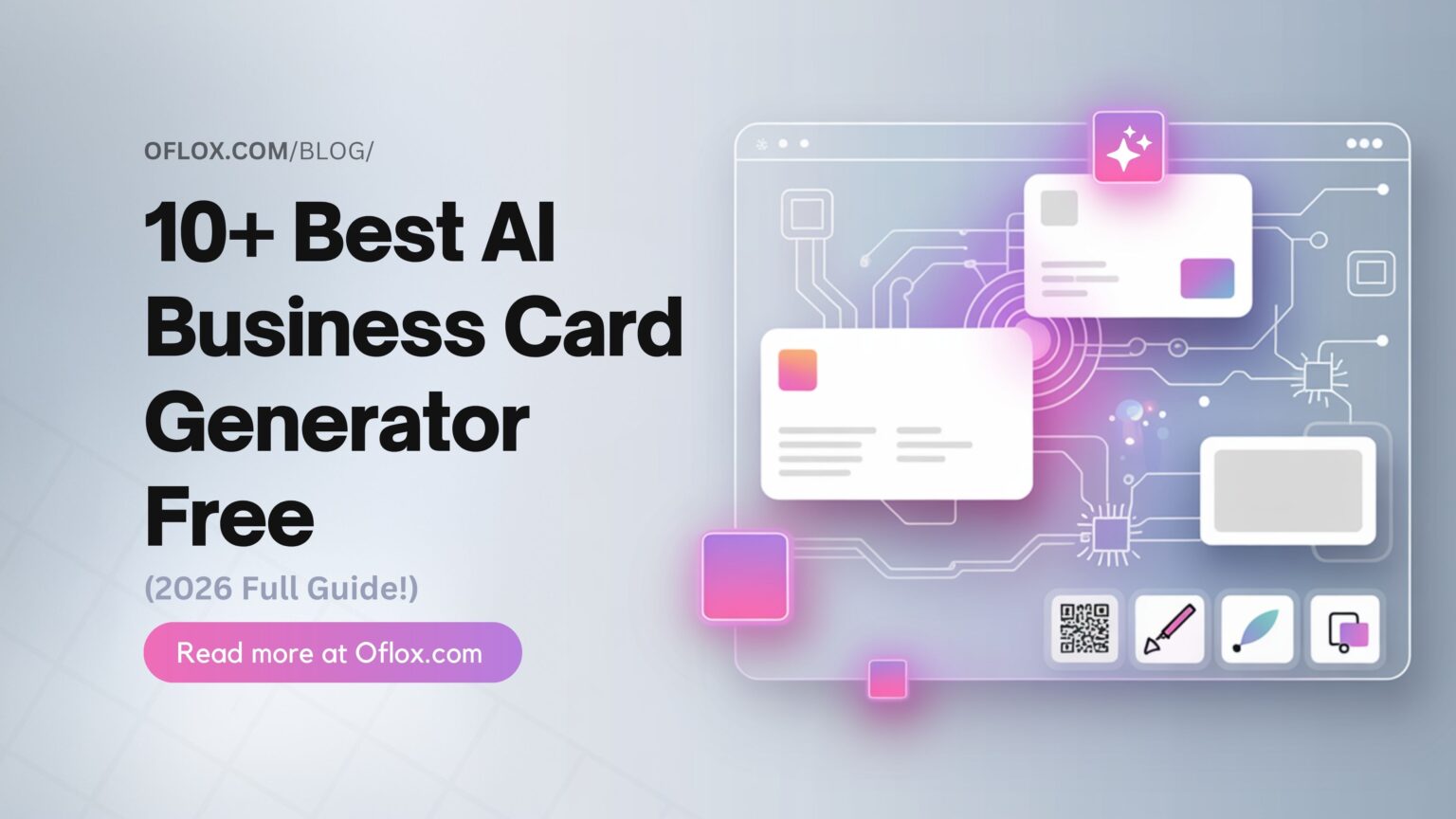 10+ Best AI Business Card Generator Free (2026 Full Guide!)