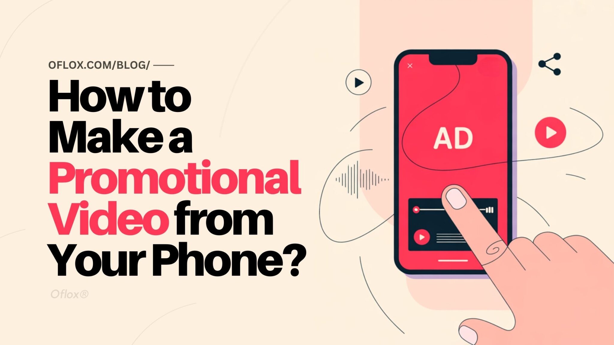 How to Make a Promotional Video from Your Phone?